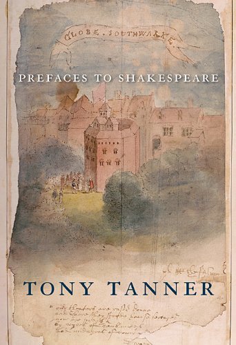 Prefaces to Shakespeare by Tony Tanner | Goodreads