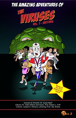 The Amazing Adventures of the Viruses: Volume-1; Vaccines by Susan ...
