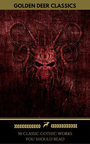 50 Classic Gothic Works You Should Read by Unknown | Goodreads