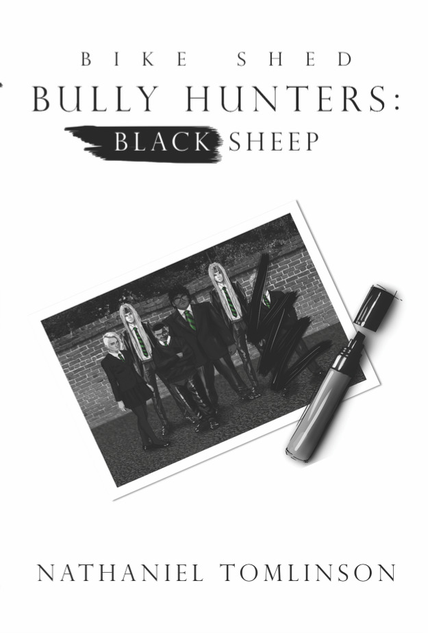 Bike Shed Bully Hunters: Black Sheep by Nathaniel Tomlinson | Goodreads