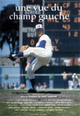 Une vue du champ gauche by Marc Robitaille | Goodreads