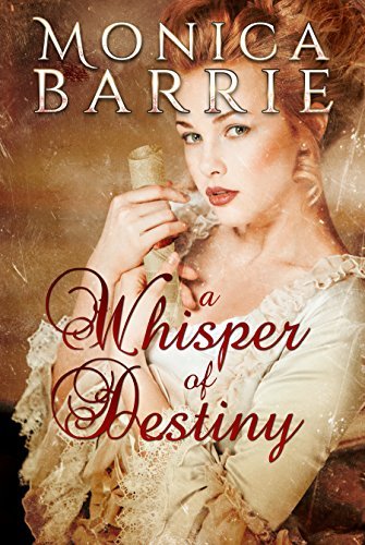 A Whisper Of Destiny by Monica Barrie | Goodreads