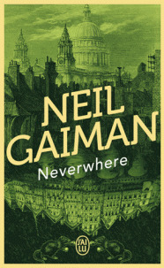 Neverwhere by Neil Gaiman | Goodreads