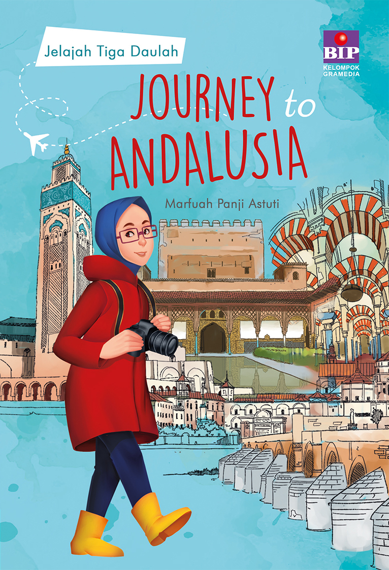 Journey to Andalusia by Marfuah Panji Astuti | Goodreads