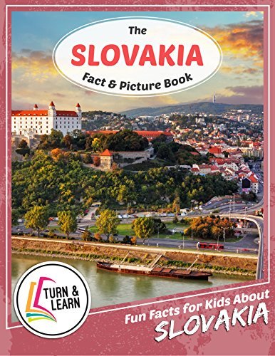 The Slovakia Fact and Picture Book: Fun Facts for Kids About Slovakia ...