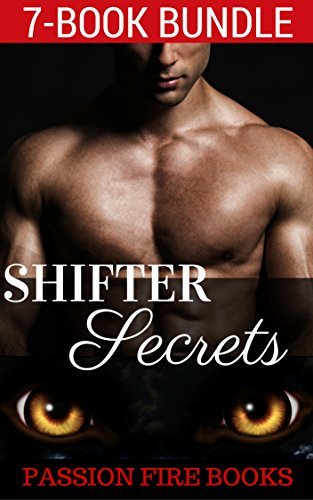 Shifter Secrets by Passion Fire Books | Goodreads