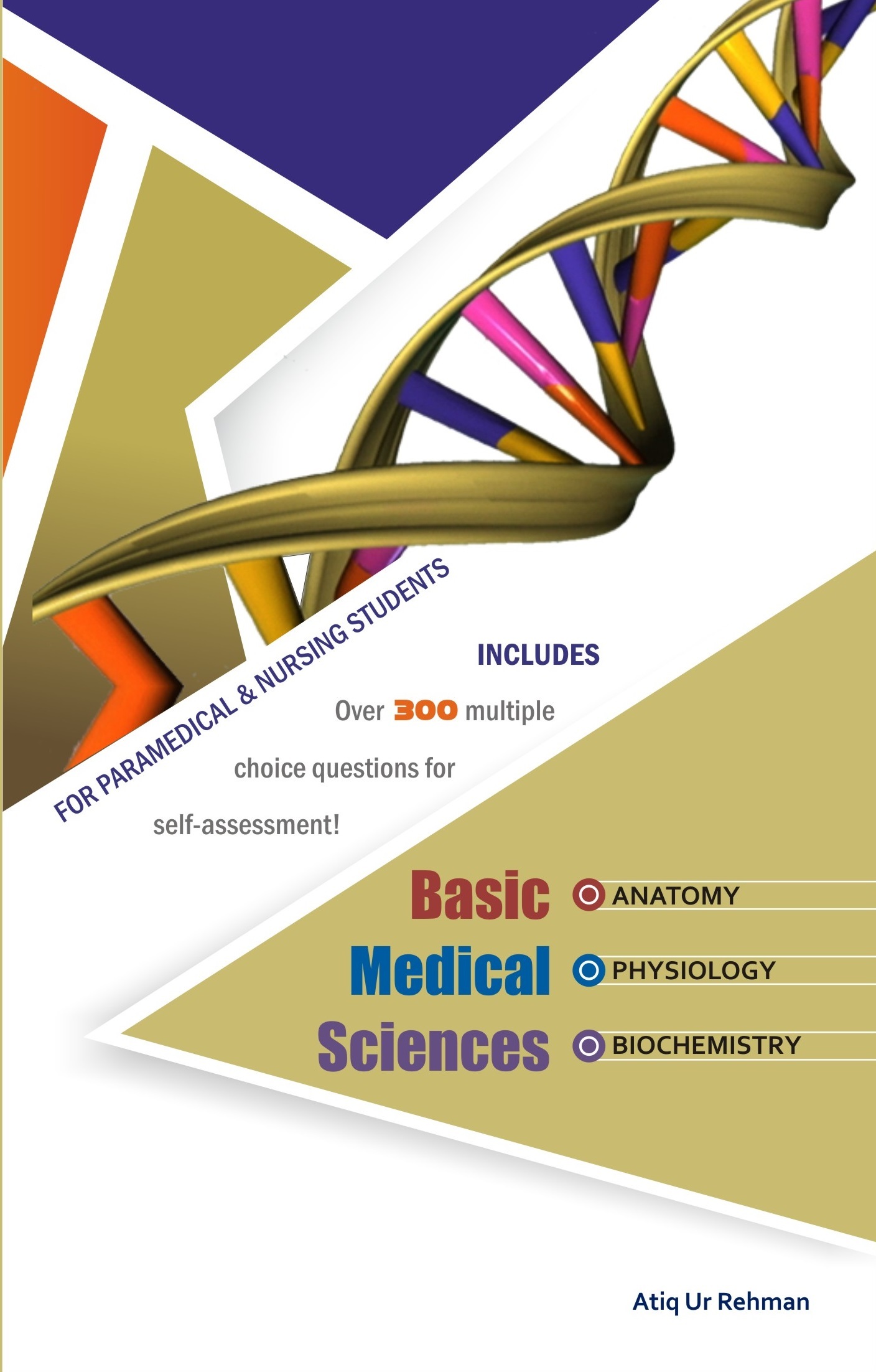 Basic Medical Sciences (Anatomy, Physiology & Biochemistry) for ...