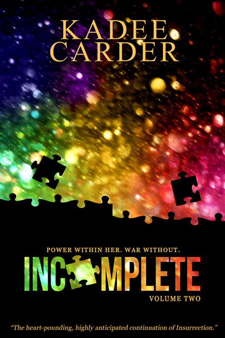 Incomplete by Kadee Carder | Goodreads