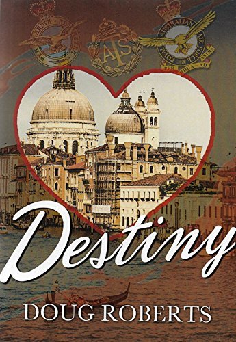 Destiny by Doug Roberts | Goodreads