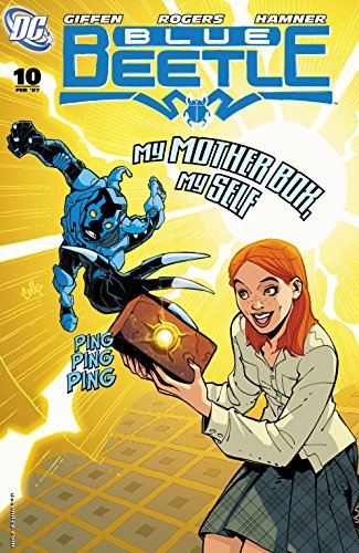 Blue Beetle (2006-2009) #10 by Keith Giffen | Goodreads