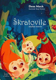Škratovile najdejo mamo by Desa Muck | Goodreads