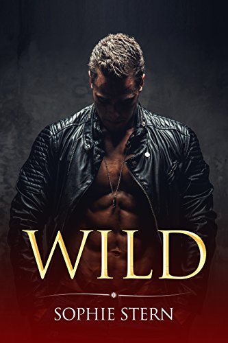 Wild by Sophie Stern | Goodreads