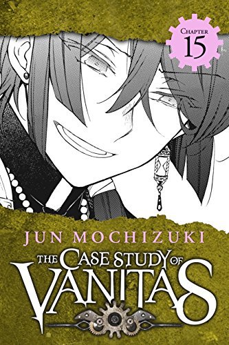 The Case Study of Vanitas, Chapter 15 by Jun Mochizuki | Goodreads