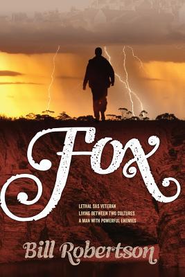 Fox by Bill H. Robertson | Goodreads