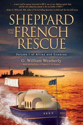 Sheppard and the French Rescue by G William Weatherly | Goodreads