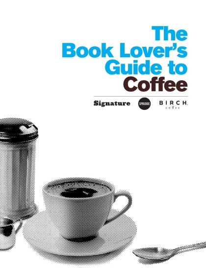 The Book Lover's Guide to Coffee by Jordan Michelman | Goodreads