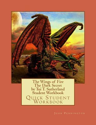 The Wings of Fire the Dark Secret by Tui T.: Sutherland Student ...