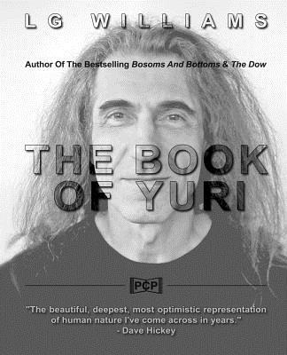 The Book Of Yuri by L.G. Williams | Goodreads