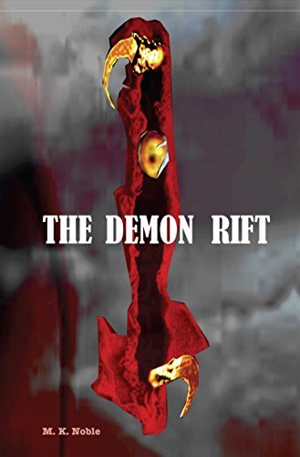 The Demon Rift by M.K. Noble | Goodreads