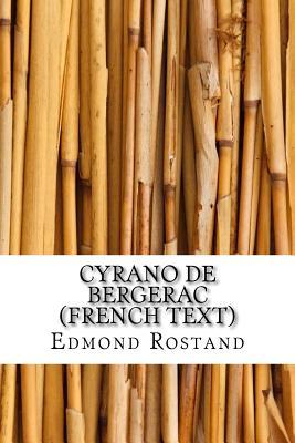Cyrano de Bergerac (French Text) by Edmond Rostand | Goodreads