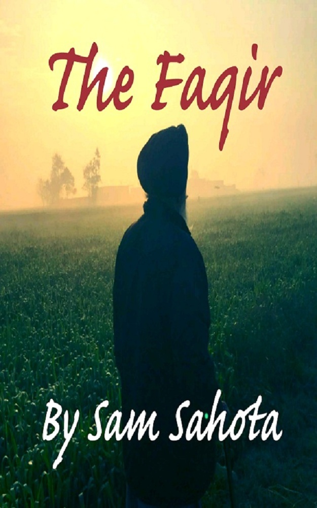 The Faqir by Sam Sahota | Goodreads