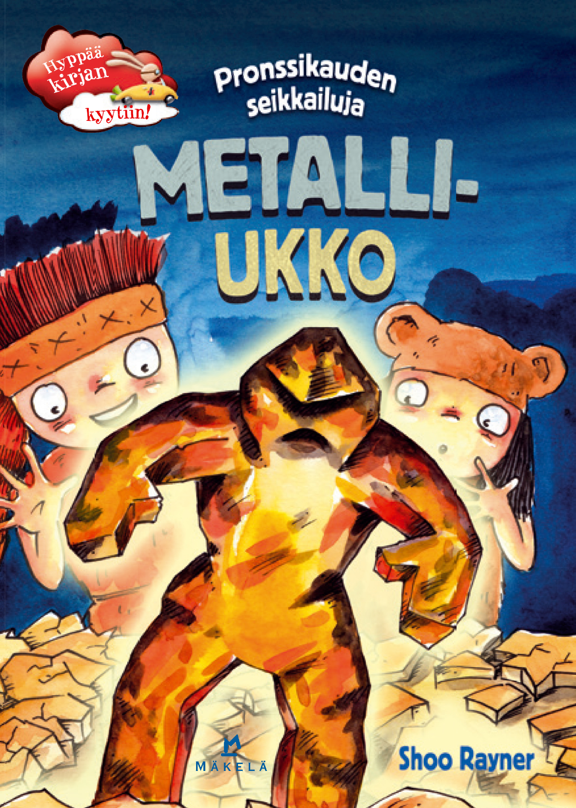 Metalliukko (Pronssikauden seikkailuja) by Shoo Rayner | Goodreads