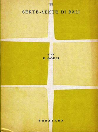 Sekte-sekte di Bali by R. Goris | Goodreads