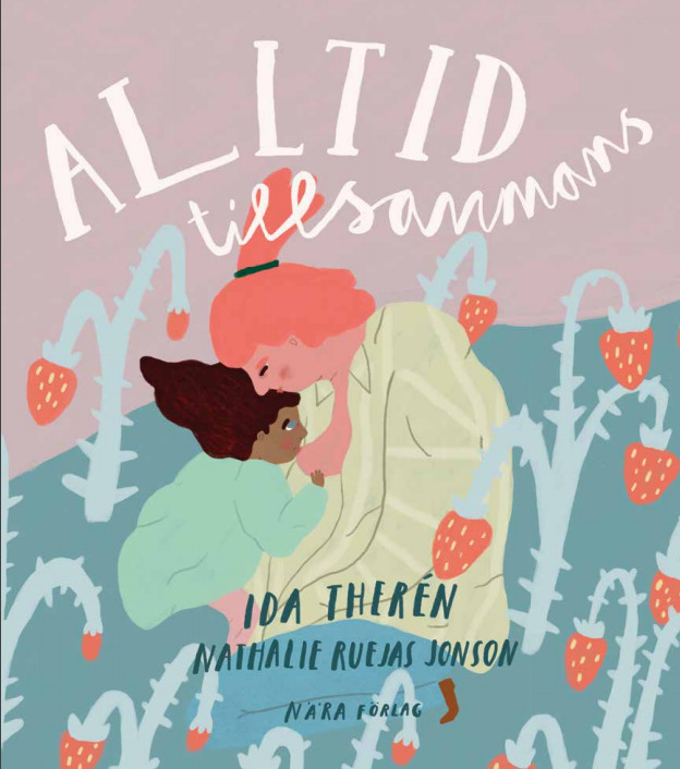 Alltid tillsammans by Ida Therén | Goodreads