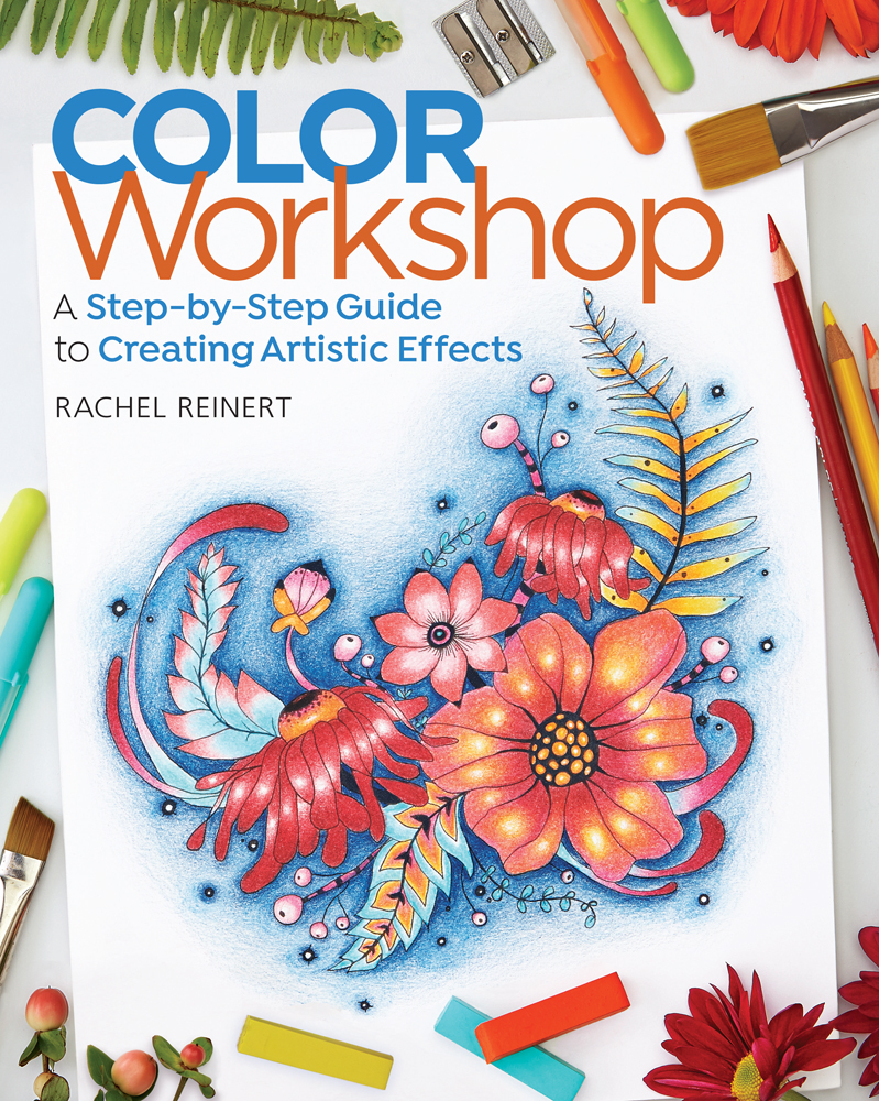 Color Workshop: A Step-by-Step Guide to Creating Artistic Effects by ...
