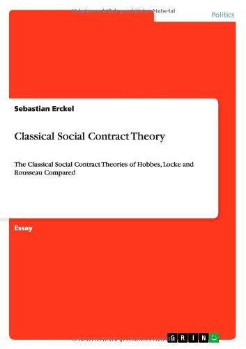 Classical Social Contract Theory: The Classical Social Contract ...