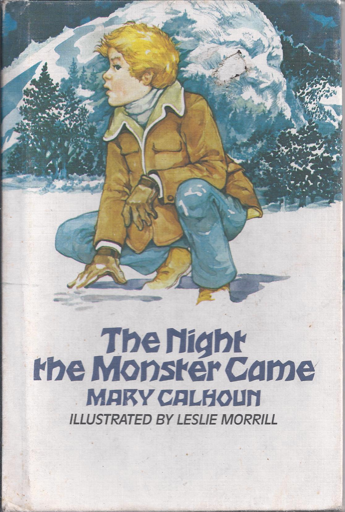 The Night the Monster Came by Mary Calhoun | Goodreads