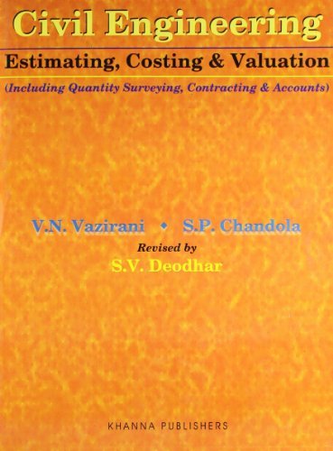 Civil Engineering Estimating Costing & Valuation by V.N. Vazirani ...
