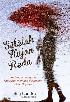 Setelah Hujan Reda by Boy Candra | Goodreads
