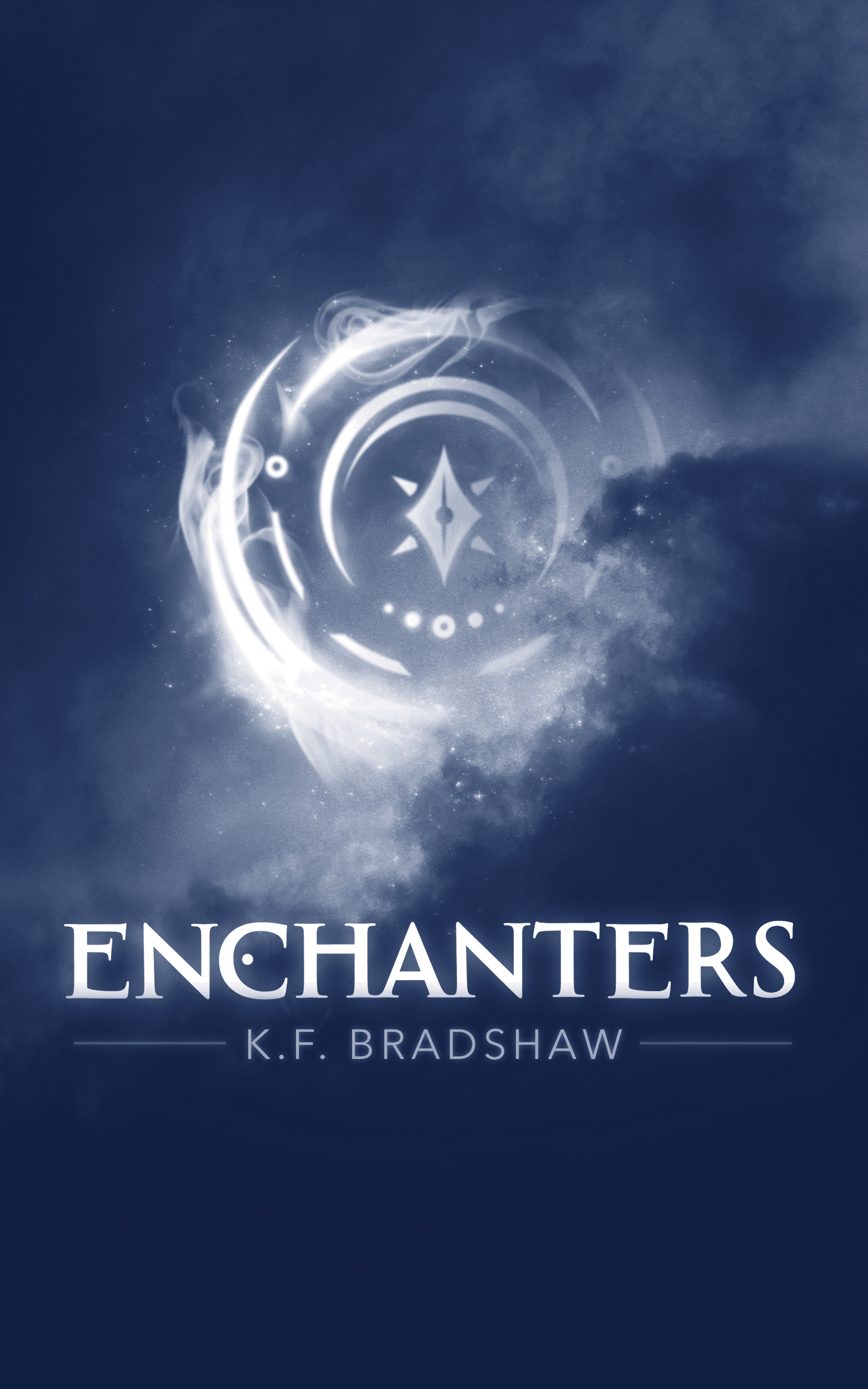 Enchanters (Enchanters, #1) by K.F. Bradshaw | Goodreads