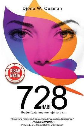 728 Hari by Djono W. Oesman | Goodreads