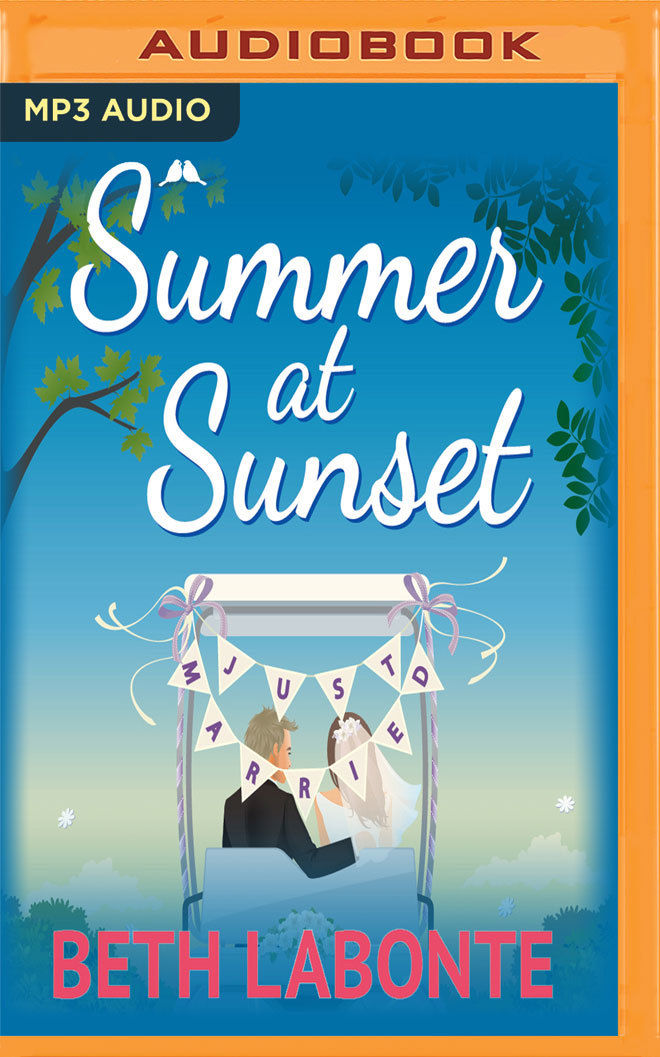 Summer at Sunset (Summer at Sea, 1) by Beth Labonte | Goodreads