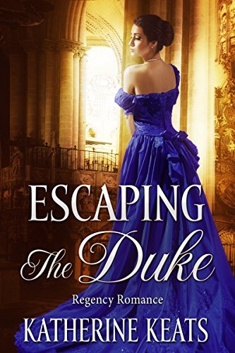 Escaping the Duke by Katherine Keats | Goodreads
