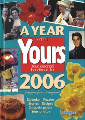 Yours Year Book 2006 by Various | Goodreads