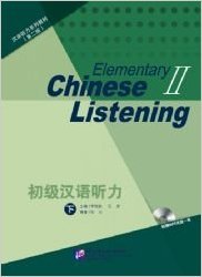 Elementary Chinese Listening Vol. 2 by Minqi Li | Goodreads