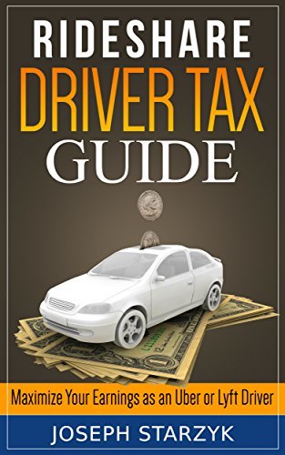 Rideshare Driver Tax Guide: Maximize Your Earnings as an Uber or Lyft ...
