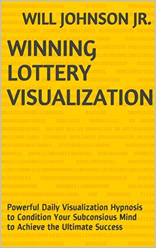 Winning Lottery Visualization: Powerful Daily Visualization Hypnosis to ...