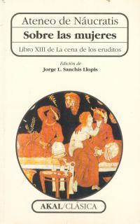 Sobre las mujeres by Athenaeus of Naucratis | Goodreads