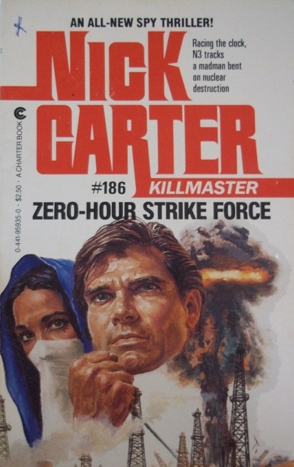 Zero-Hour Strike Force (Killmaster, #186) by Nick Carter | Goodreads