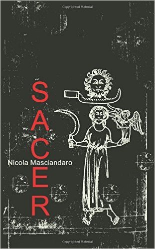 SACER by Nicola Masciandaro | Goodreads