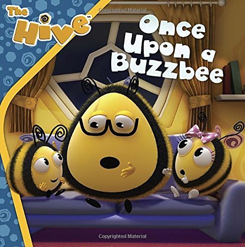 Once Upon a Buzzbee (The Hive) by Sarah Maizes | Goodreads