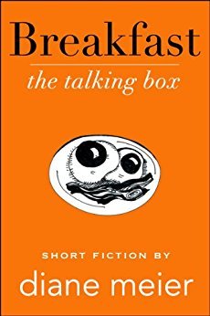 Breakfast, The Talking Box by Diane Meier | Goodreads