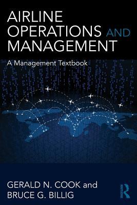 Airline Operations and Management by Gerald N. Cook | Goodreads