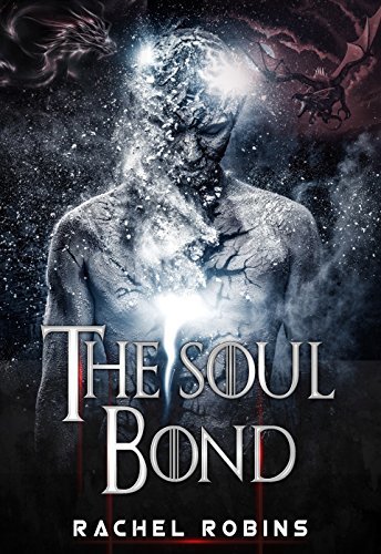 The Soul Bond by Rachel Robins | Goodreads