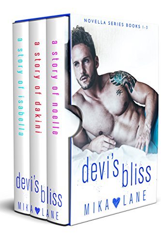 The Devi's Bliss Box Set #1 (Devi's Bliss, #1-3) by Mika Lane | Goodreads