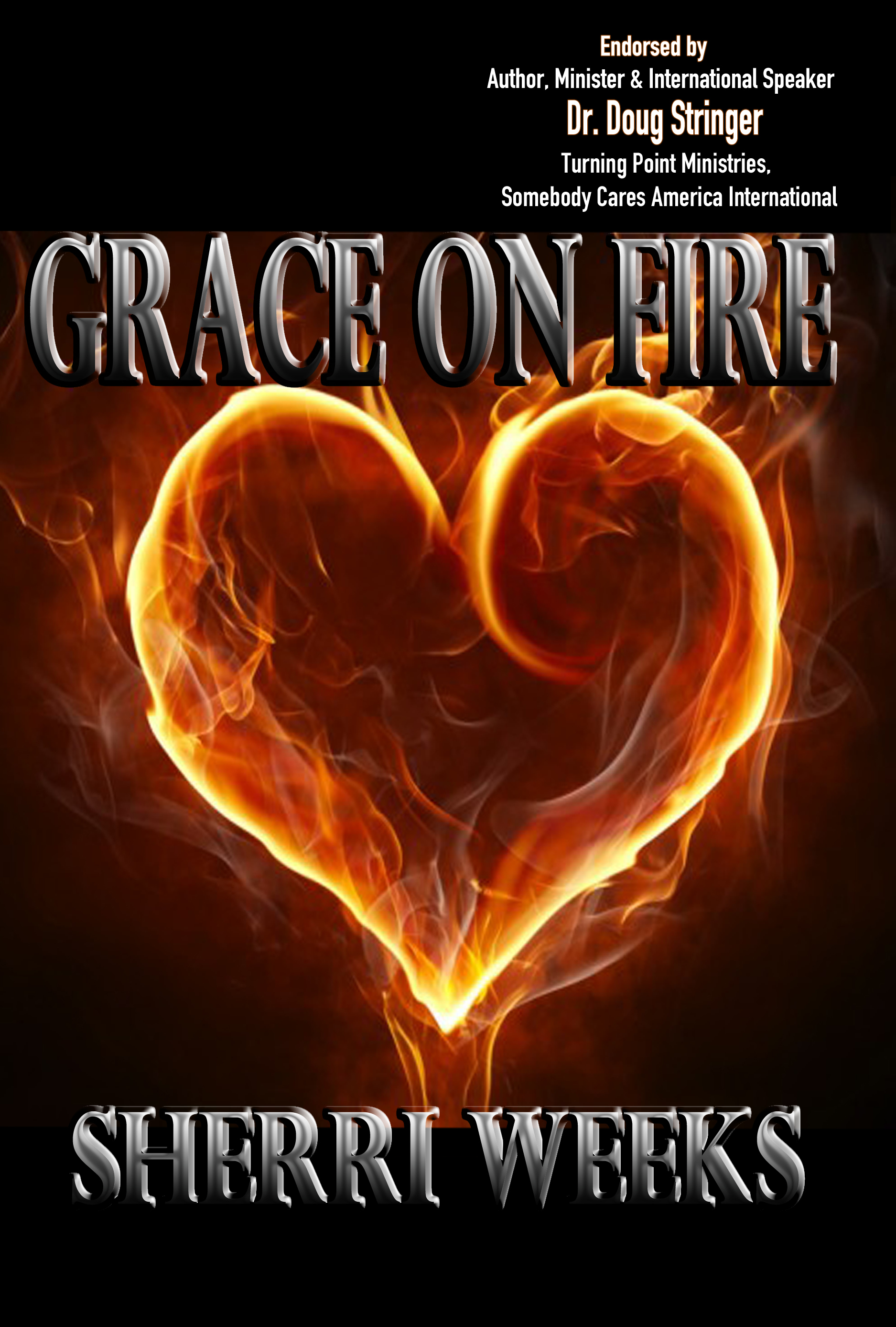 Grace on Fire by Sherri Weeks | Goodreads